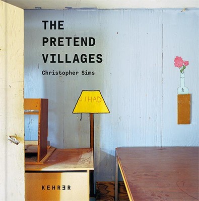 Christopher Sims: The Pretend Villages, Christopher Sims | eBay