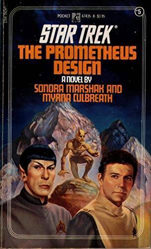 The Prometheus Design (Star Trek, No 5) - Paperback - ACCEPTABLE ...