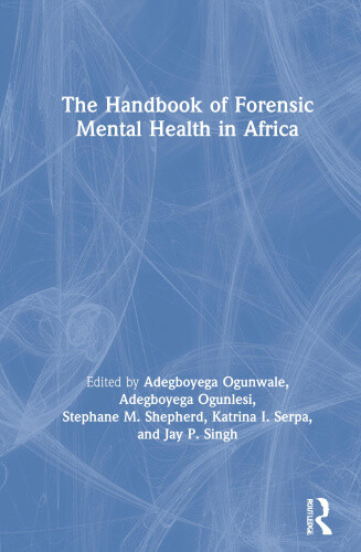 The Handbook of Forensic Mental Health in Africa by Stephane M ...