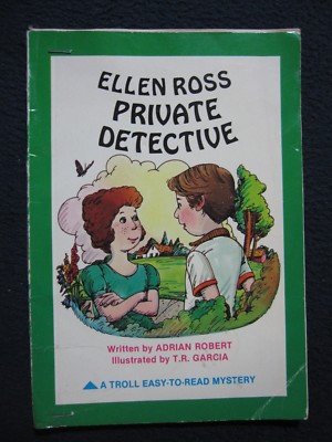 Ellen Ross, Private Detective (Easy to Read Mysteries) [Jun 01, 1985 ...