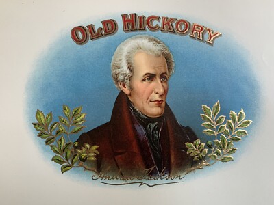 Lot Of 2 Old Hickory Andrew Jackson Inner Cigar Box Label Embossed ...