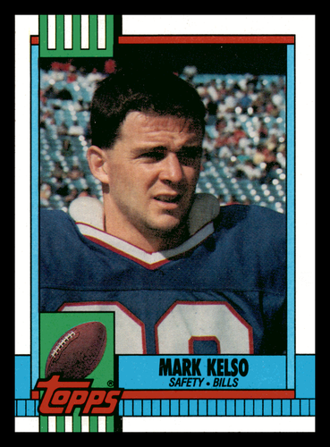 1990 Topps Mark Kelso Buffalo Bills #196 NM-MINT | eBay