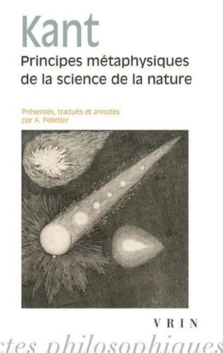 Principes Metaphysiques de la Science de la Nature: Suivis de Premiers ...