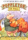 Poppleton in Fall (Poppleton, 6) - Hardcover, by Rylant Cynthia - Good ...
