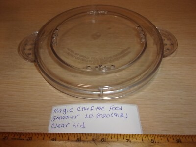 MAGIC CHEF THE FOOD STEAMER MODEL LD-2020(912) CLEAR LID | eBay