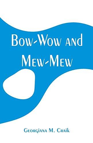 Bow-Wow and Mew-Mew 9789353294816| eBay