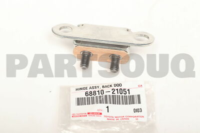 6881021051 Genuine Toyota HINGE ASSY BACK 68810-21051 | eBay