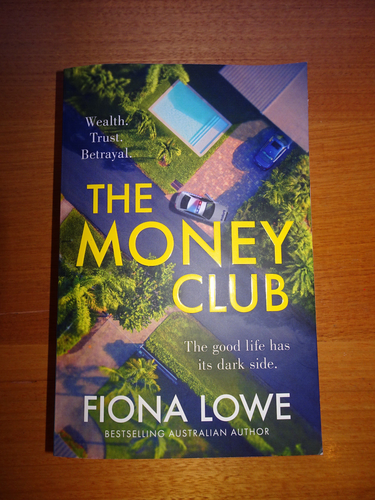 FIONA LOWE - THE MONEY CLUB PAPERBACK - IN VERY GOOD CONDITION | eBay ...