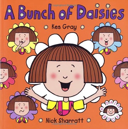 A Bunch Of Daisies (Daisy Books) By Kes Gray, Nick Sharratt ...