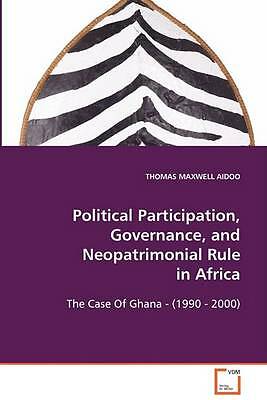 Political Participation, Governance, and Neopatrimonial Rule in Africa ...