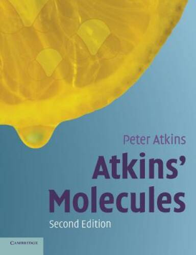 Atkins Molecules - Paperback By Atkins, Peter - VERY GOOD 9780521535366 ...