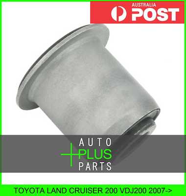 Fits TOYOTA LAND CRUISER 200 VDJ200 Rubber Bush For Rear Rod Trailing ...