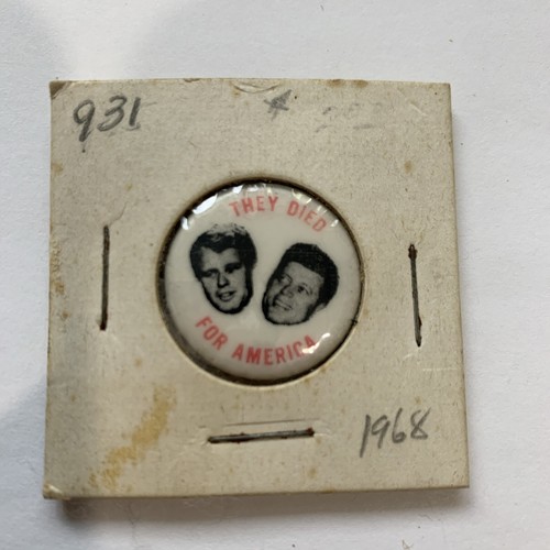 1968 “They Died for America” JFK & RFK Kennedy Brothers Pinback Button ...