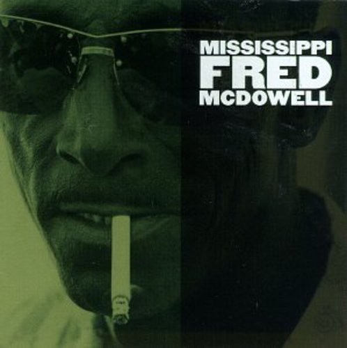Mississippi Fred McD - Mississippi Fred McDowell [New CD] 11661213821| eBay