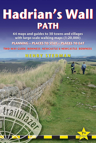 Hadrian'S Wall Path Trailblazer Walking Guide: Two-Way Guide: Bowness ...