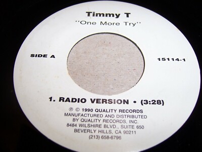TIMMY T- ONE MORE TRY- 1990 SYNTH POP 7" SINGLE 45 RPM, QUALITY 15114-1 ...