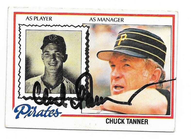 CHUCK TANNER 1978 TOPPS AUTOGRAPHED SIGNED # 494 PIRATES DECEASED | eBay