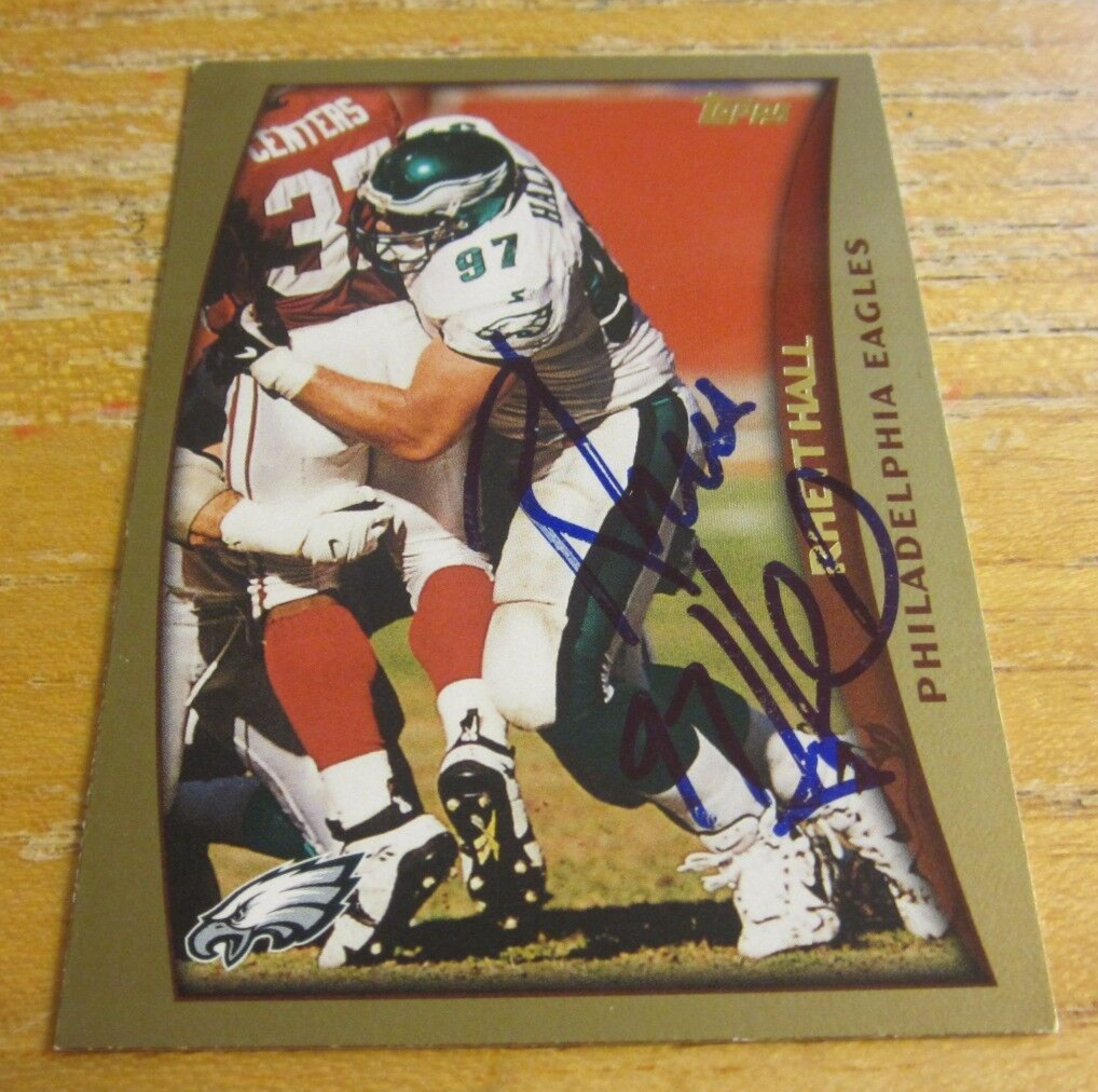 Rhett Hall Autographed Signed 1998 Topps #221 Card NFL Philadelphia ...