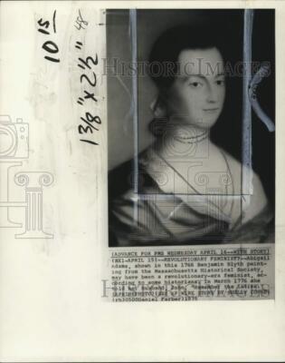 1975 Press Photo Portrait of Abigail Adams by Benjamin Blyth painted in ...
