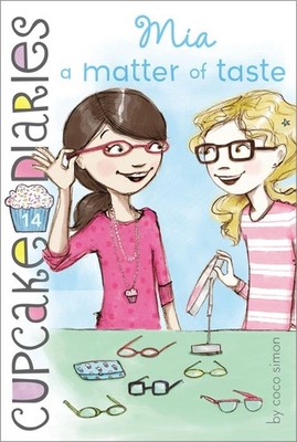 Mia a Matter of Taste (14) (Cupcake Diaries) - Coco Simon, Simon ...