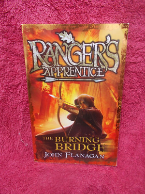 RANGERS APPRENTICE THE BURNING BRIDGE BOOK 2 JOHN FLANAGAN P/B | eBay ...