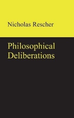 Nicholas Rescher Philosophical Deliberations (Relié) | eBay