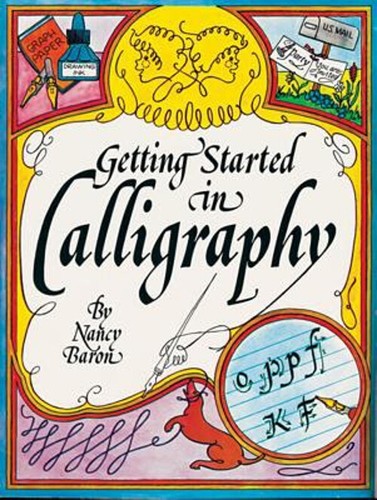 Commencer En Calligraphie Broché Nancy Baron | eBay