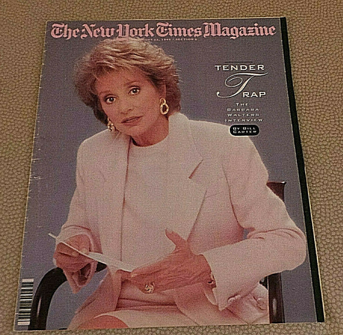 New York Times Magazine Barbara Walters; Newt Gingrich; Fashion August ...