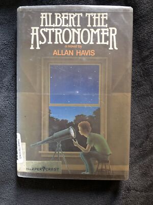 Albert the Astronomer - Allan Havis HC/DJ SIGNED 1st Edition Harper ...