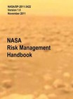NASA Risk Management Handbook. Version 1.0. NASA/SP-2011-3422 by ...