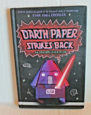 Darth Paper Strikes Back by Tom Angleberger (2011 Hardcover Book ...