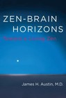 Zen-Brain Horizons: Toward a Living Zen by Austin, James H ...