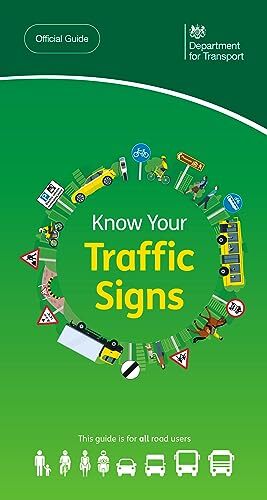 Know Your Traffic Signs by Department for Transport Paperback ...