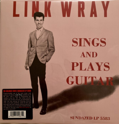 Link Wray - Sings And Plays Guitar 2021 LP, Album, Mono, RE, Cle ...