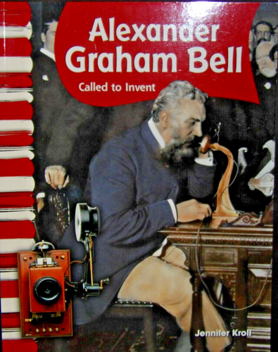Alexander Graham Bell New! Primary Source Reader Book, Teacher, Home ...