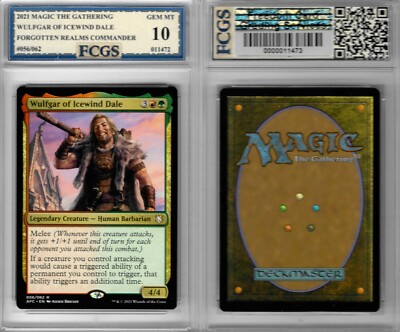 2021 MTG Cmdr Wulfgar of Icewind Dale #056/062 Graded FCGS 10 GEM MINT ...