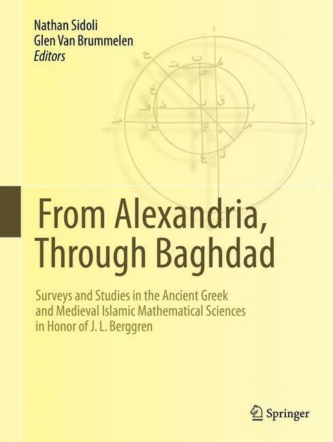 From Alexandria, Through Baghdad von Glen Van Brummelen Nathan Sidoli ...