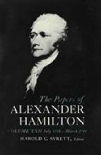 The Papers of Alexander Hamilton by Hamilton, Alexander 9780231089210 ...