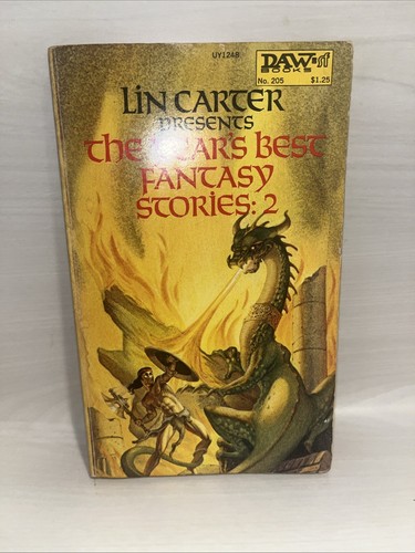 Lin Carter Presents The Year's Best Fantasy Stories: 2, DAW, 1976, 1st ...
