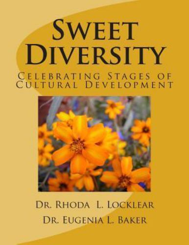 Sweet Diversity : Celebrating Stages of Cultural Development by Eugenia ...
