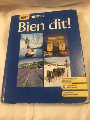 Bien Dit! By Holt Level 2 by Demado 2008 Hardcover Student French 2 ...