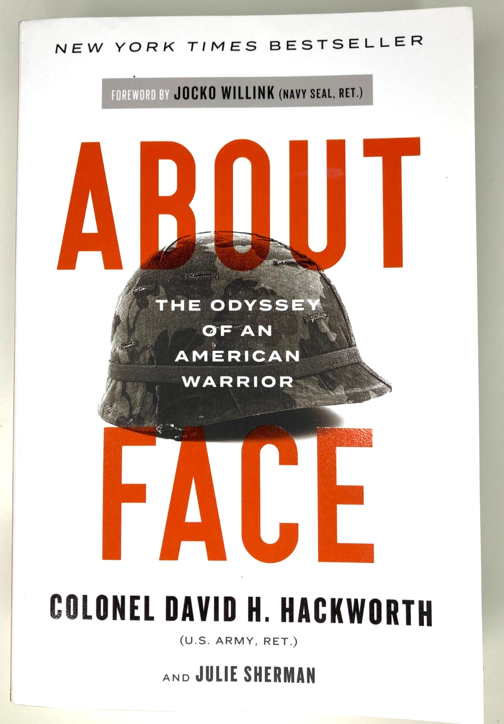 About Face: The Odyssey of an American Warrior D. Hackworth Paperback 2020 Ed. | eBay
