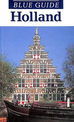 Holland (Blue Guides) 9780713636543 | eBay