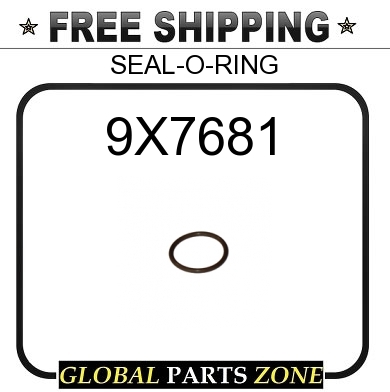 9X7681 - SEAL-O-RING for Caterpillar (CAT) | eBay