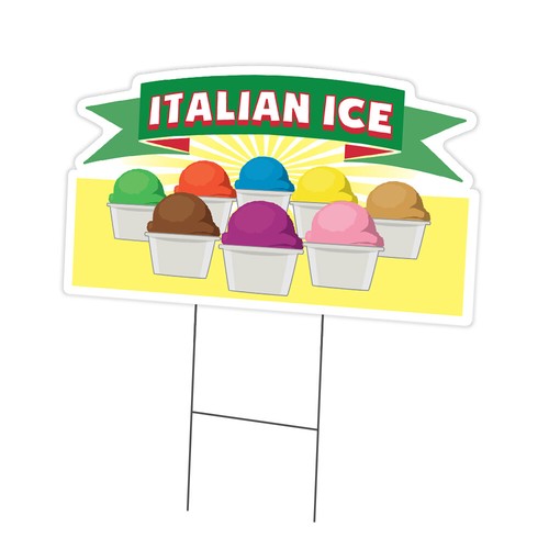 Italian Ice Yard Sign & Stake outdoor plastic coroplast window | eBay