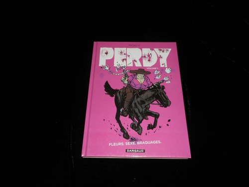 Kickliy : Perdy 1 : Fleurs sexe et braquage EO Dargaud DL 08/2018 | eBay