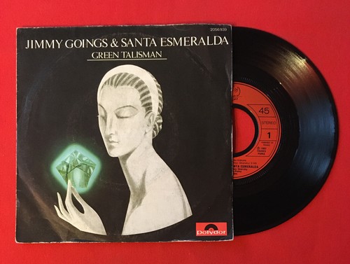 JIMMY Goings Santa Esmeralda Green Talisman 2056939 VG+ Vinyl 45T Sp | eBay
