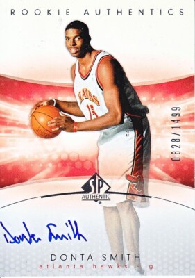 DONTA SMITH 2004-05 SP AUTHENTIC ROOKIE AUTO /1499 | eBay