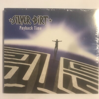 Silver Dirt Payback Time cd 11 titres neuf sous blister | eBay