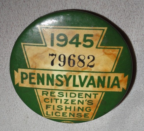 1945 PA Pennsylvania Fishing License Button Resident ~ 5 Digit # ~ Pin ...